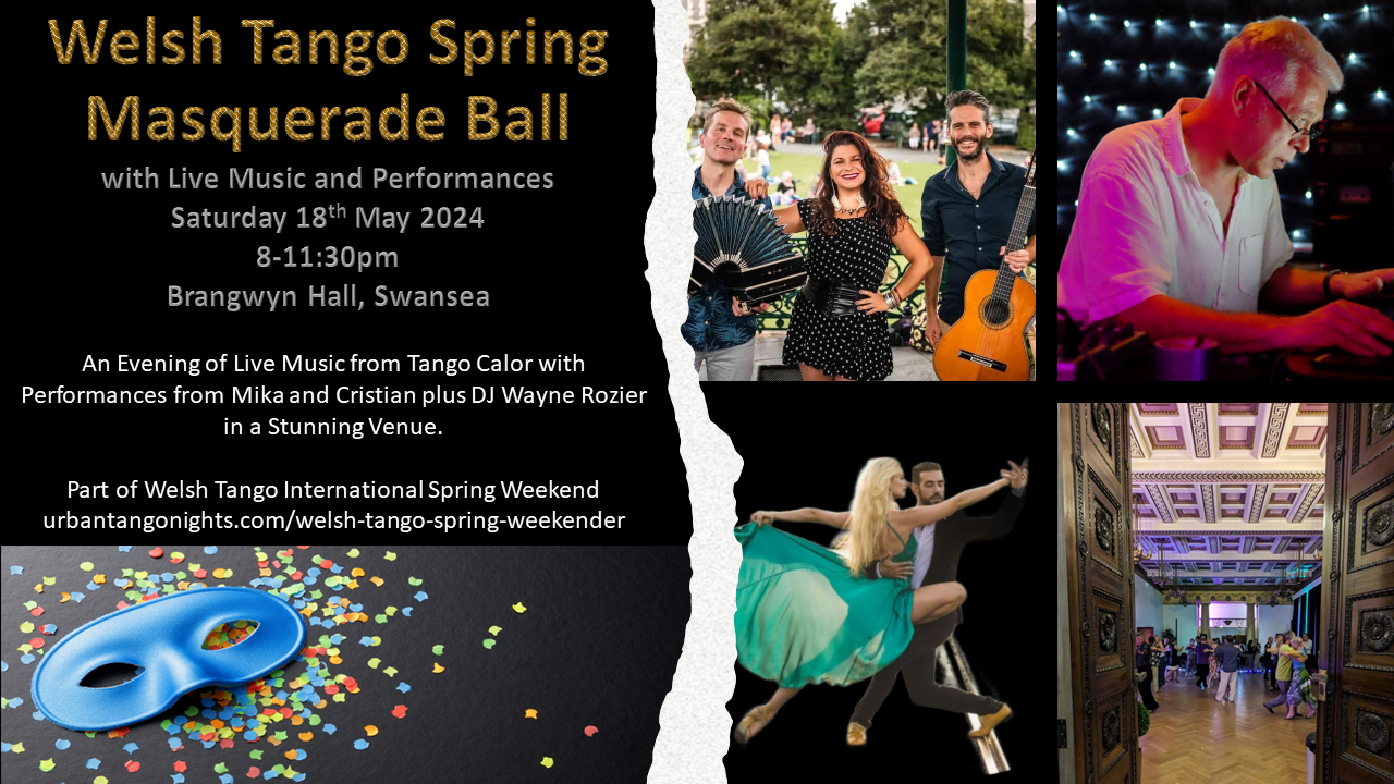 Welsh Tango International Spring Festival with Masquerade Ball – Urban ...